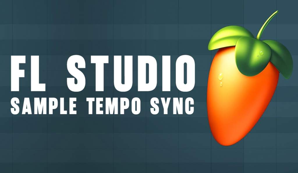 The Simple FL Studio Trick to Sync Any Sample to Your Tempo - Slooply Blog